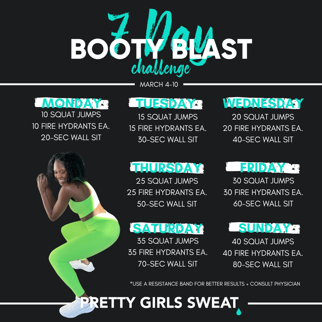 7-Day Booty Blast Challenge - Pretty Girls Sweat